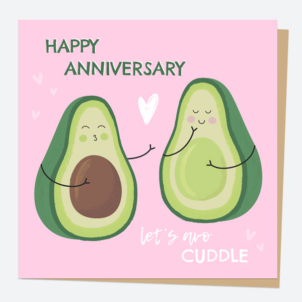 Anniversary Card - Avocado - Let's Avo-Cuddle - Fast Delivery at Dotty ...
