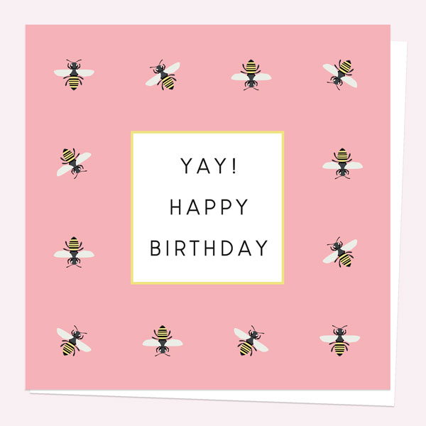 General Birthday Card - Pink Bee - Yay! Happy Birthday - Fast Delivery ...