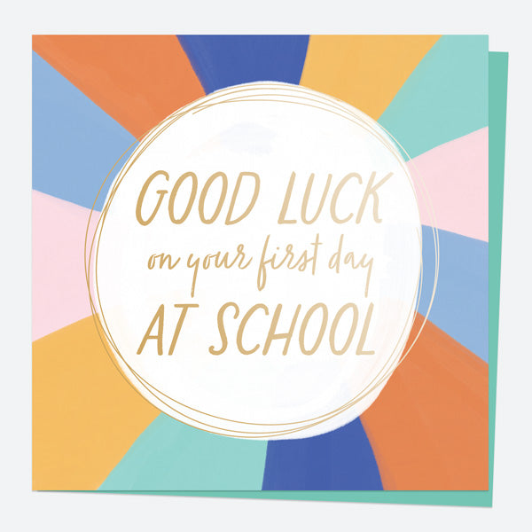 Luxury Foil Good Luck Card - Abstract Colours - First Day At School ...